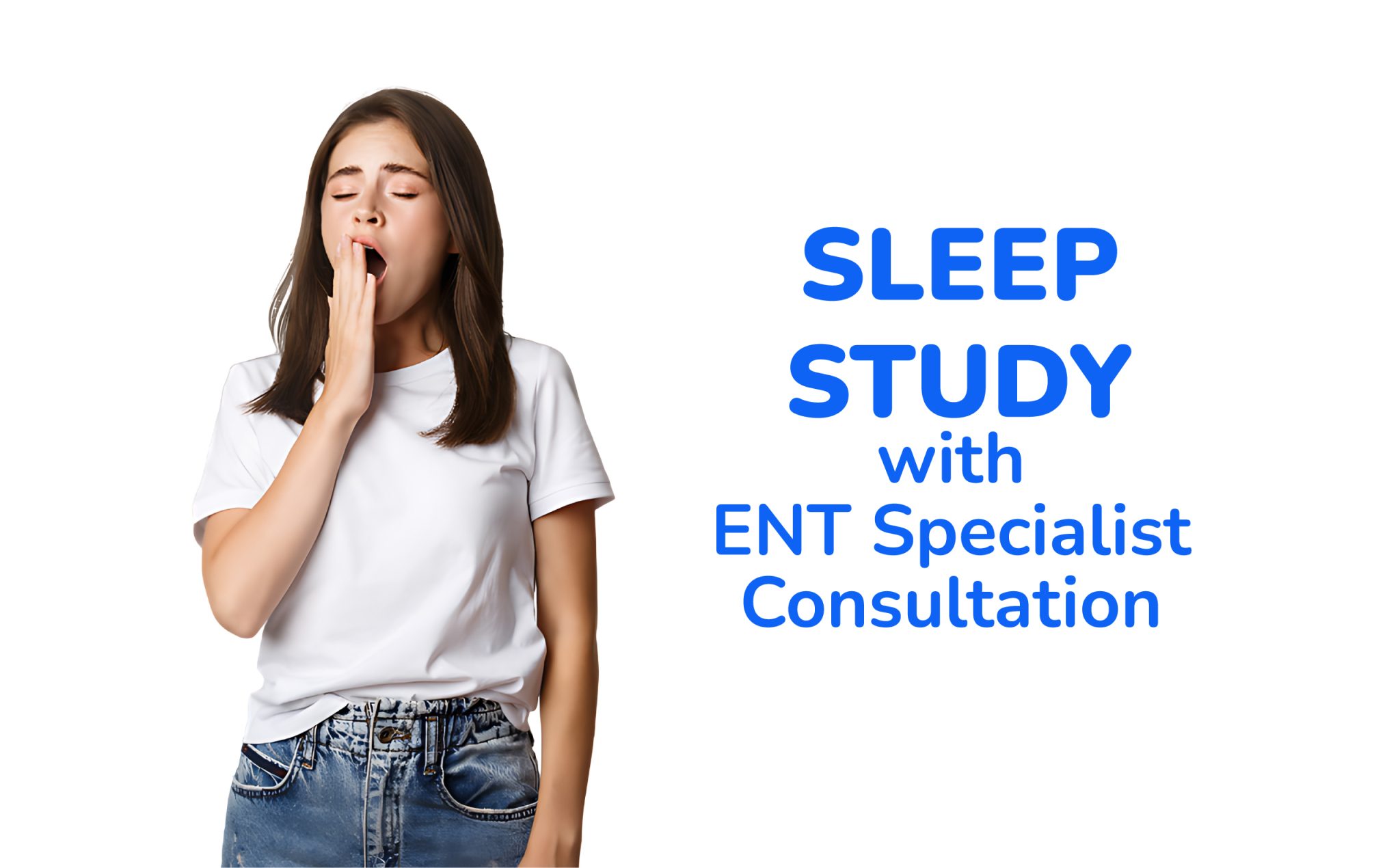 Sleep Study + ENT Specialist Consultation